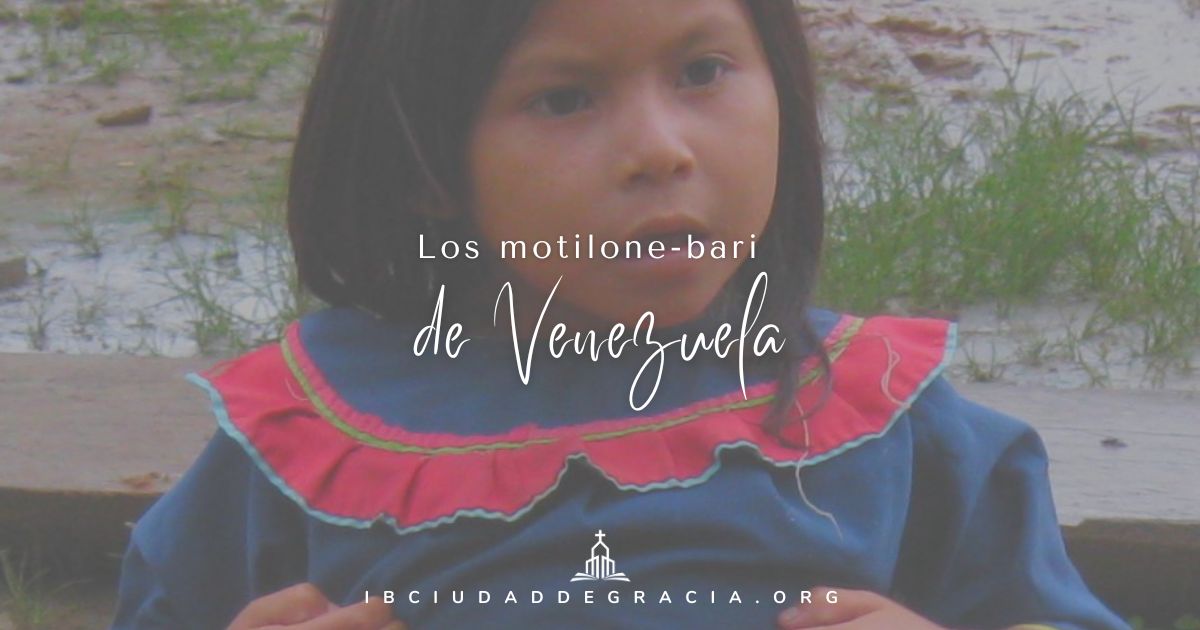 Semana 48: Los motilone-bari de Venezuela - Iglesia Bautista Ciudad de ...